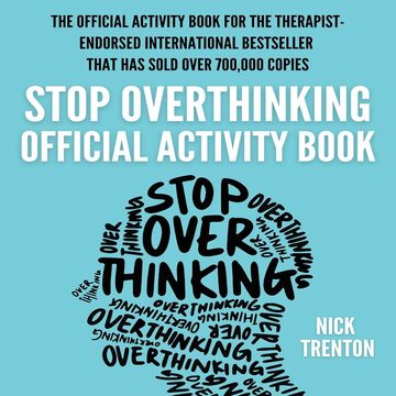 Unlocking Calmness: Explore The Official Stop Overthinking Activity ...